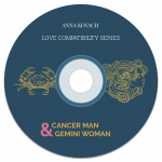 Cancer Man Gemini Woman Secrets - Compatibility Guide by Anna Kovach