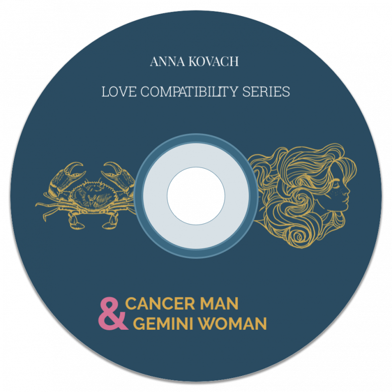 Cancer Man Gemini Woman Secrets - Compatibility Guide by Anna Kovach